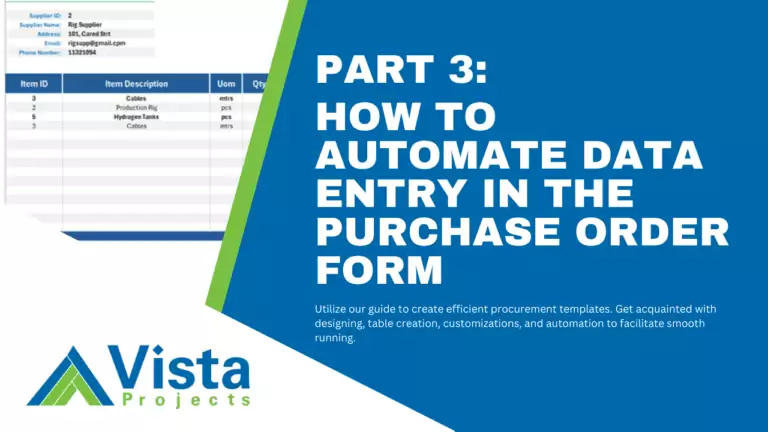 How to Automate Data Entry in the Purchase Order Form | Vista Projects