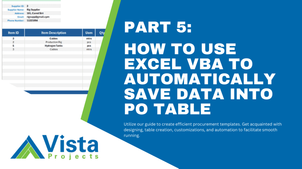 Automate PO Tables with Excel VBA | VIsta Projects
