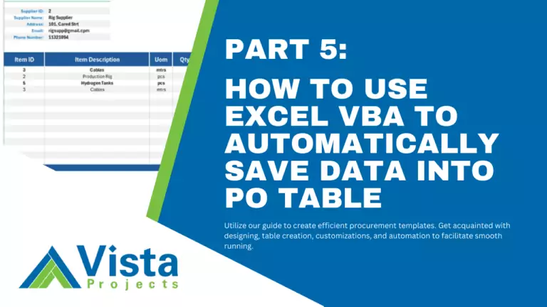 How to Use EXCEL VBA to Automatically Save Data into PO Table | Vista ...